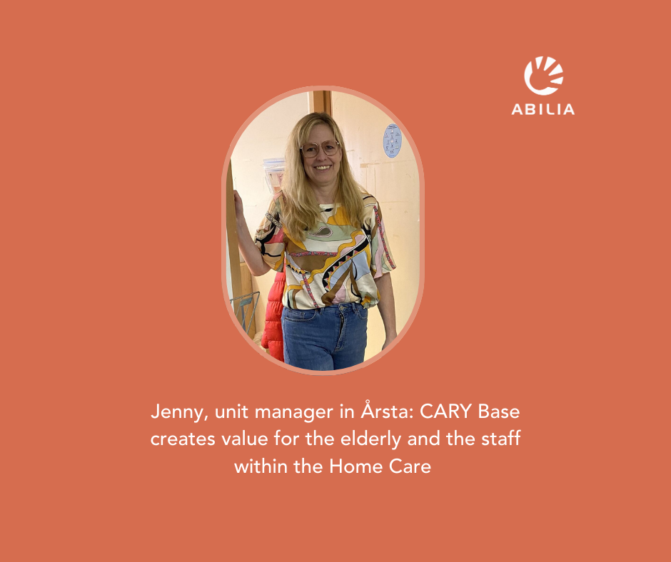 CARY Base creates value for the elderly and the staff within the Årsta ...